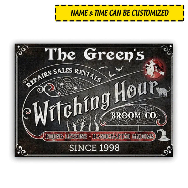 Halloween Personalized Metal Signs Witch Witching Hour Broom CTM
