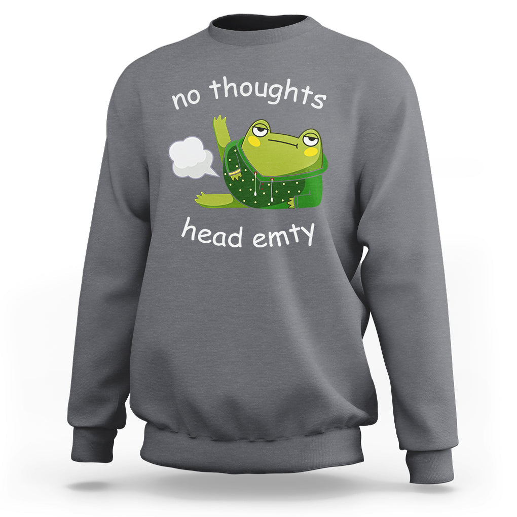No Thoughts Head Empty Cute Frog Meme Blasting Fart Sweatshirt TS09 ...