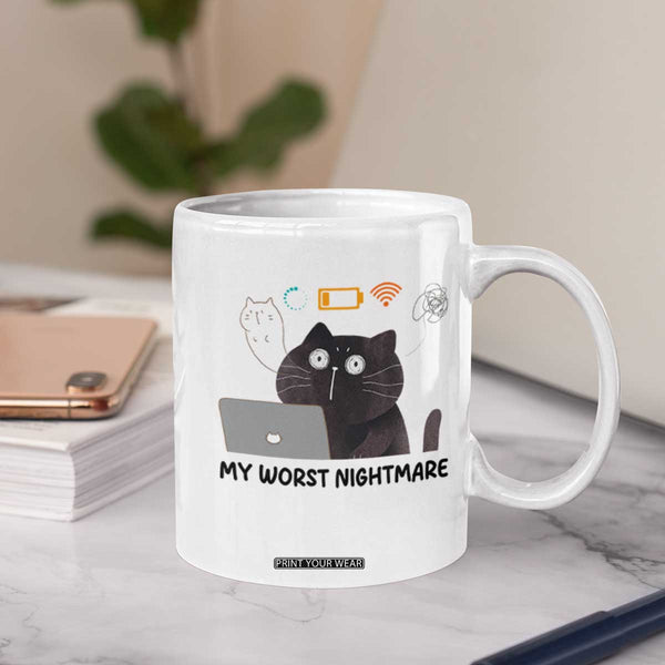 My Worst Nightmare Coffee Mug Funny Cat Gaming Wifi Loading Hurmor TS14