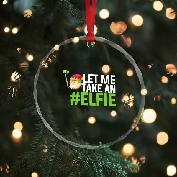 Xmas Elf Crystal Glass Ornament Let Me Take An Elfie TS02